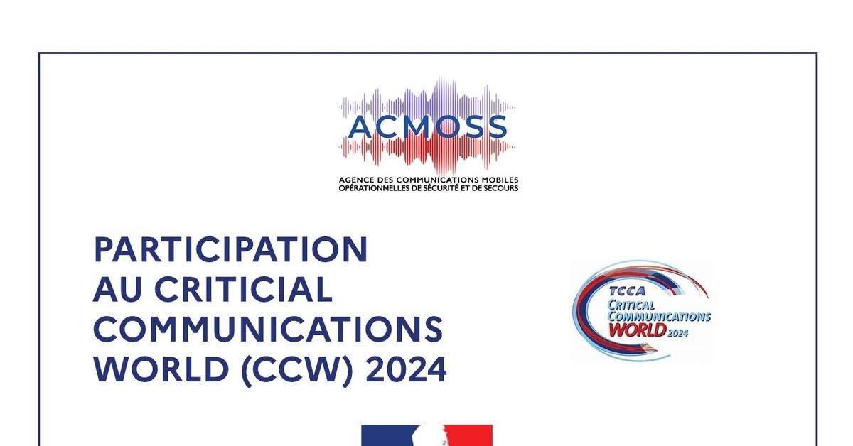 L’ACMOSS présente au Critical communications world (CCW) 2024